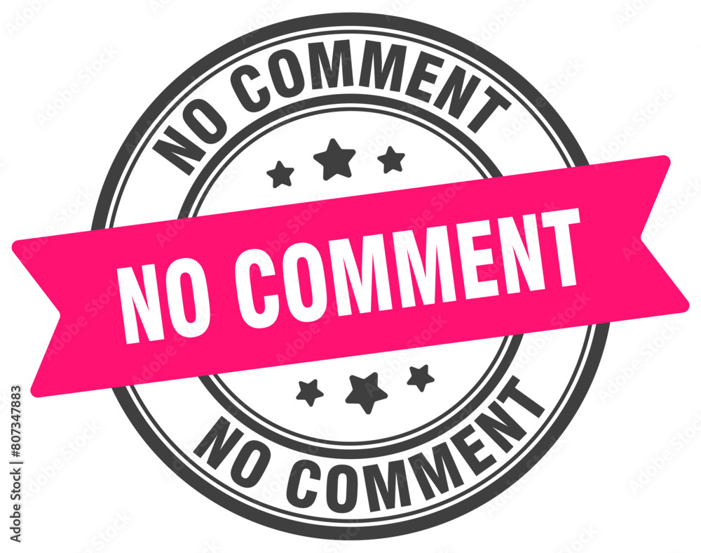 no comment stamp. no comment label on transparent background. round ...