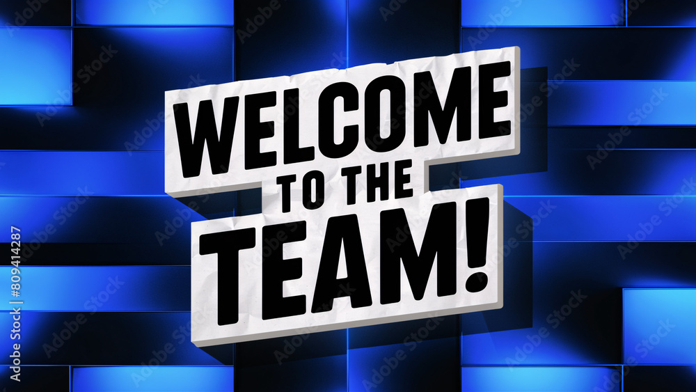 Welcome to the Team!" in Bold Black on Crumpled Paper Overlaying a ...