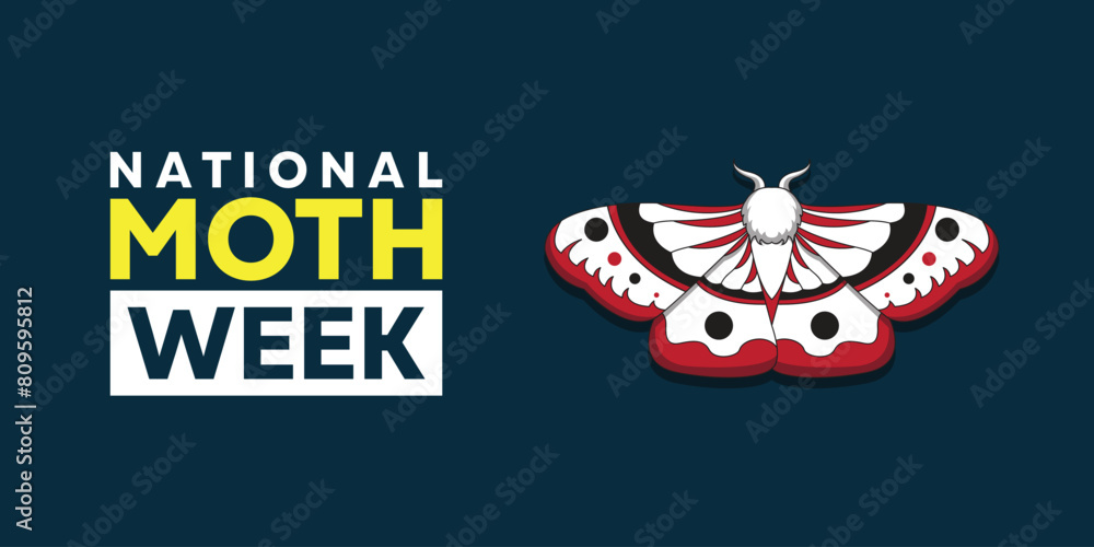 National Moth Week. Great for cards, banners, posters, social media and ...