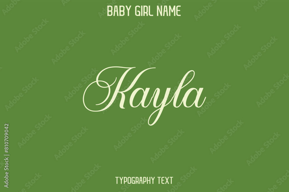Kayla Baby Girl Name - Handwritten Cursive Lettering Modern Typography ...