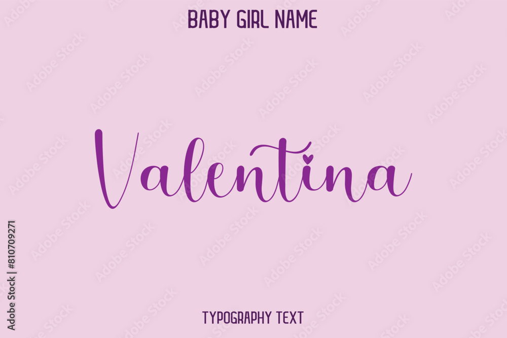 Valentina Woman's Name Cursive Hand Drawn Lettering Vector Typography ...