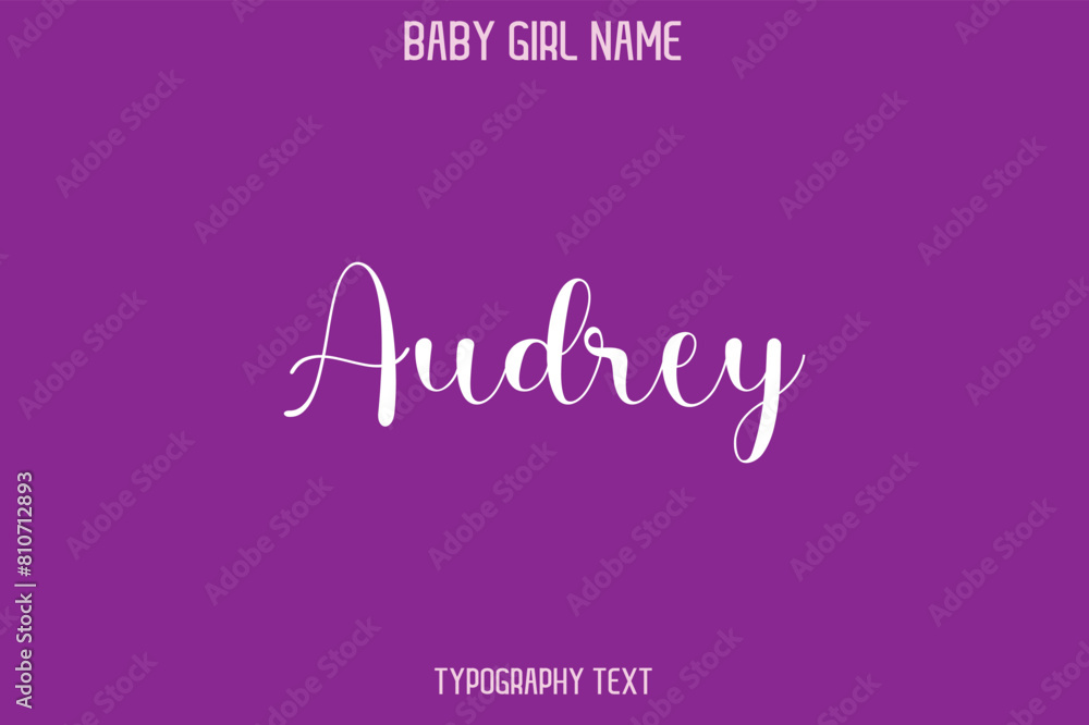 Audrey Baby Girl Name - Handwritten Cursive Lettering Modern Text ...