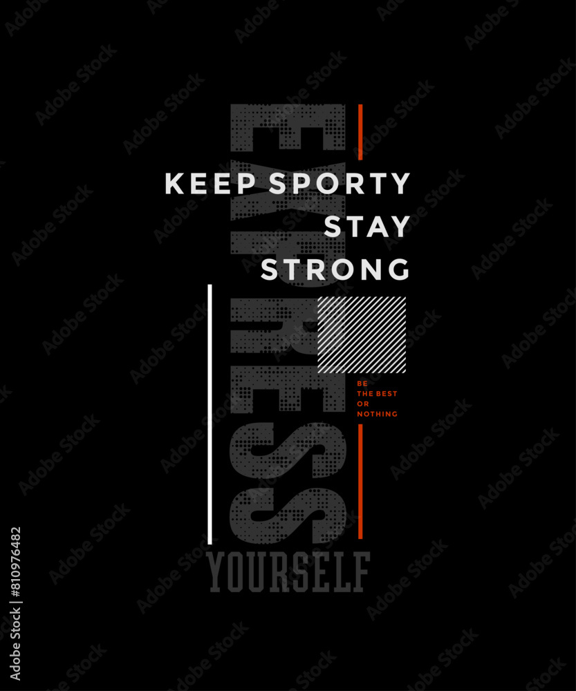 Fearless, keep sporty, abstract typography motivational quotes modern ...