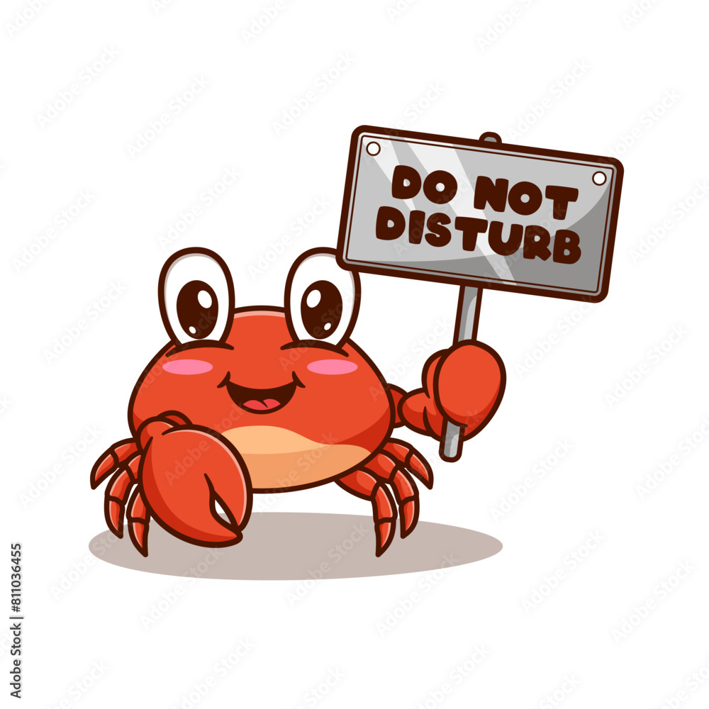 Cute and kawaii cartoon crab illustration design holding a do not ...