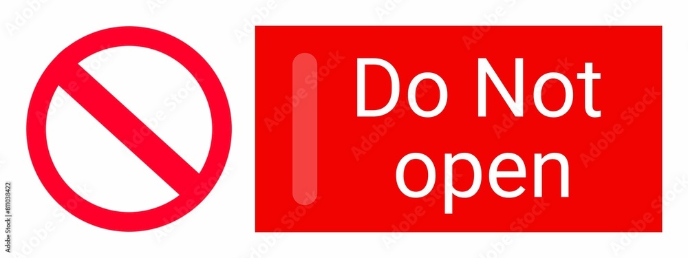 Do not open sign sticker and poster. Best sticker design for print ...