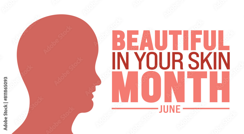 June is Beautiful in Your Skin Month background template. Holiday ...