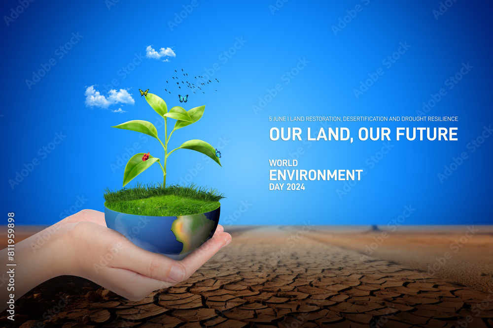 World Environment Day 2024 concept - Land restoration, desertification ...