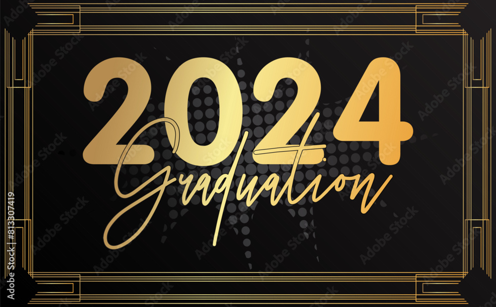 Black and gold class of 2024 Graduation design template. Vintage party ...