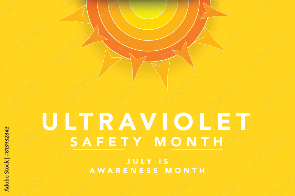 UV safety awareness month.Annual celebration observed every year in ...
