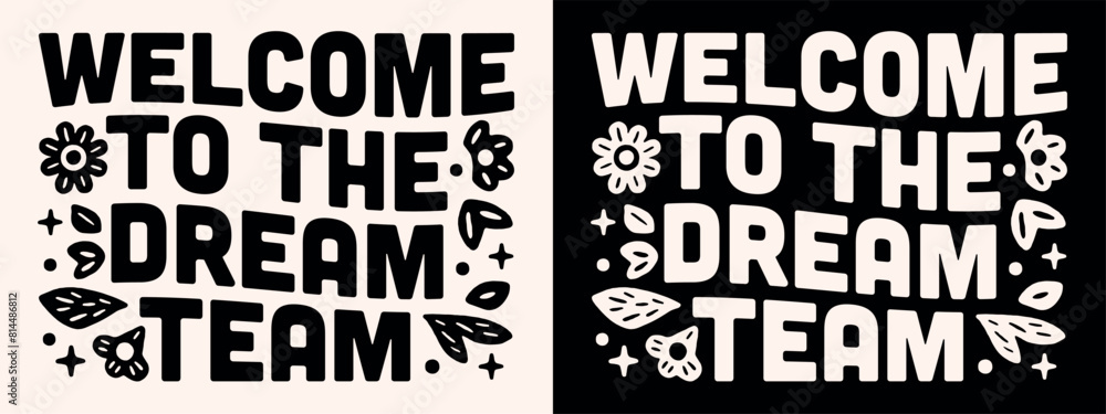 Vetor de Welcome to the dream team funny new employee corporate job ...