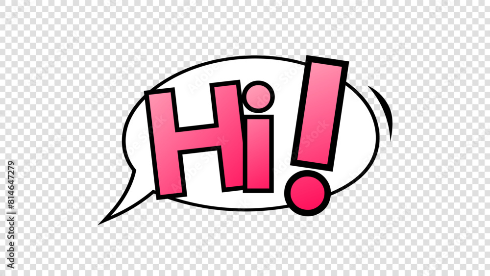 Hi word pop art vector illustration, isolated on a transparent ...