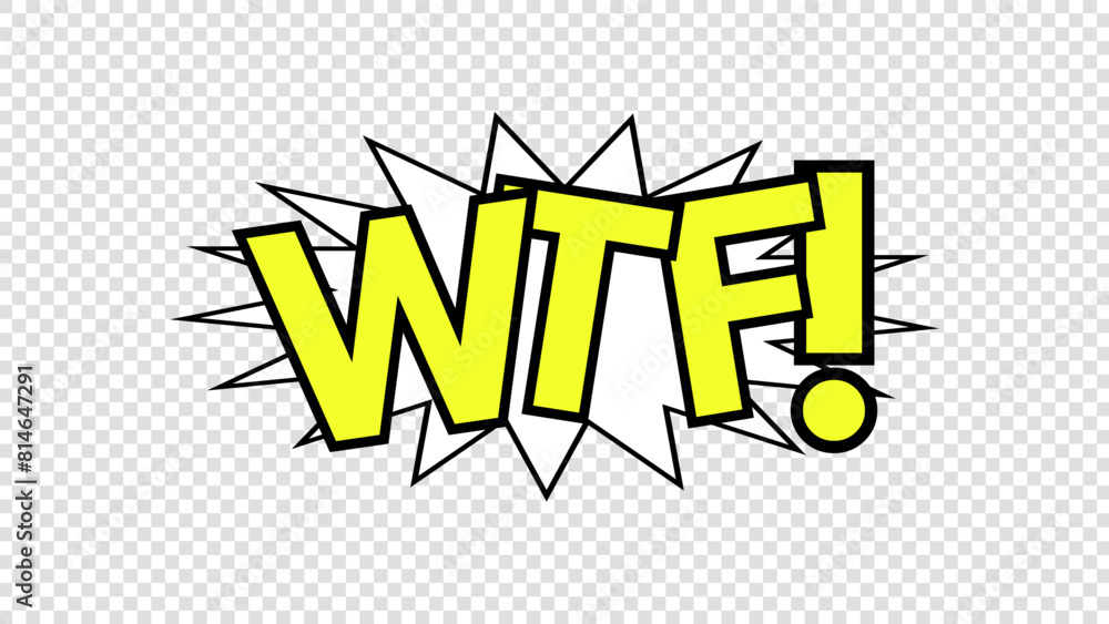 WTF word pop art vector illustration, isolated on a transparent background , illustration Vector ...
