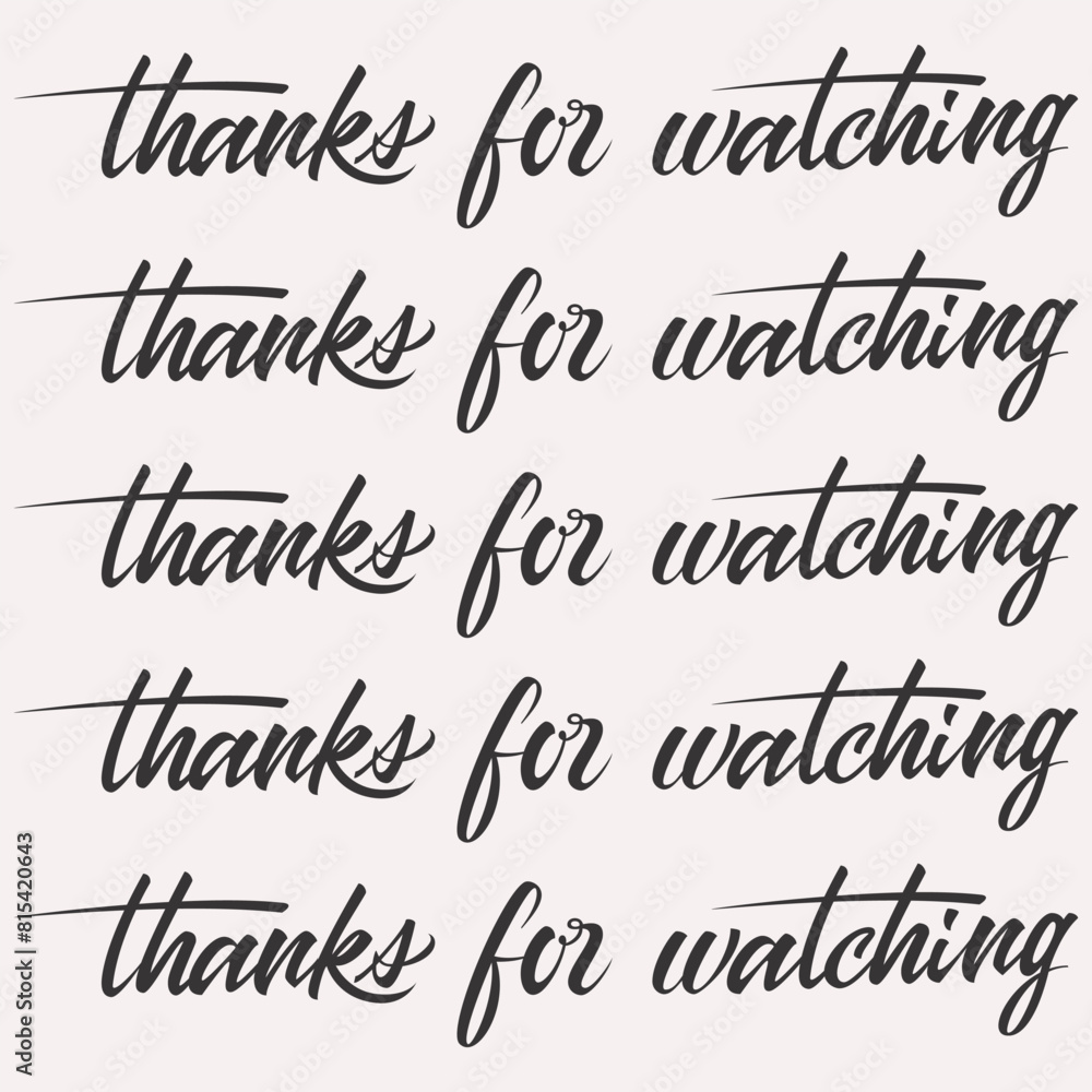 Vintage vector thanks for watching handwritten inscription. hand drawn ...