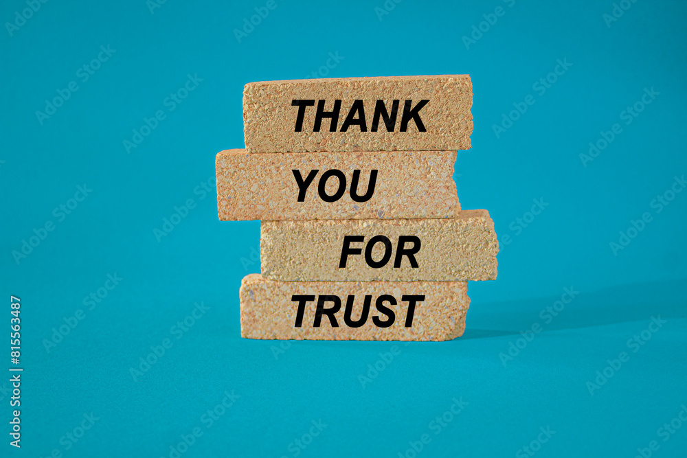 Thank you for trust symbol. Concept words Thank you for your trust on ...