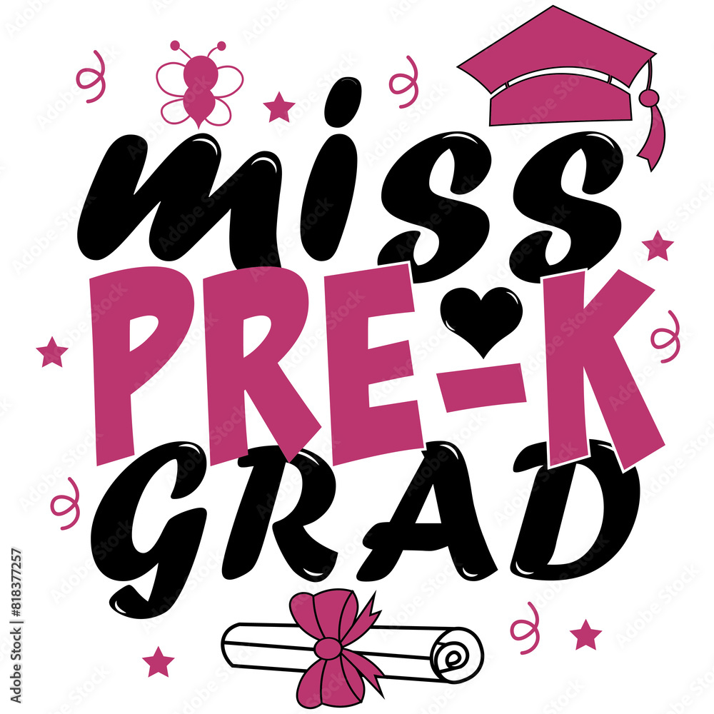 Miss Pre-K Grad Svg, Pre-K Graduation 2024, 2024 Pre-K Grad, Preschool ...