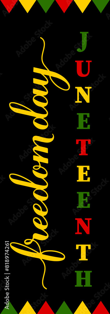 Juneteenth vertical sign. African American holiday Freedom Day on June ...