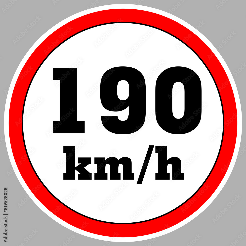 Maximum Speed limit sign 190 km h. Isolated road sign icon on white ...