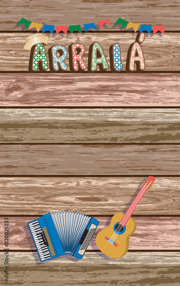 Background with Arraia title and pennants, accordion and guitar ...
