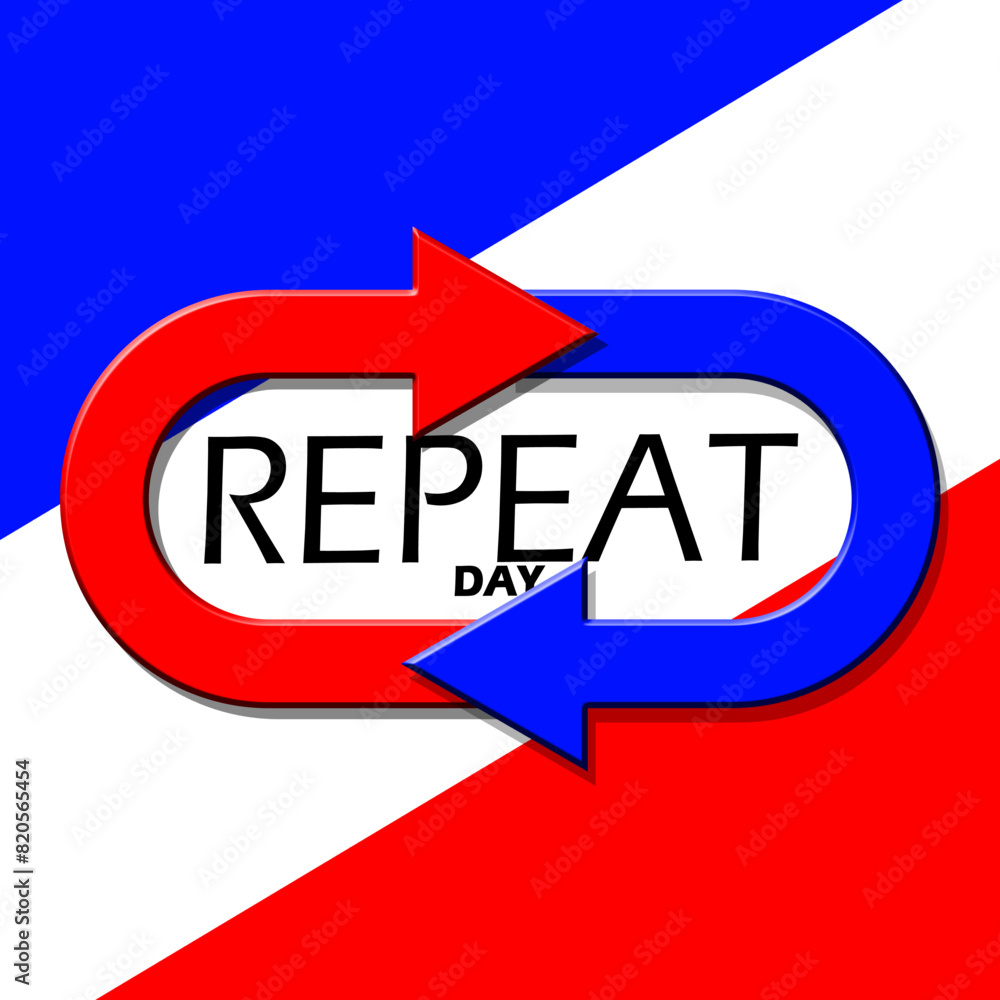 Repeat Day event banner. Red and blue arrows that always rotate and ...