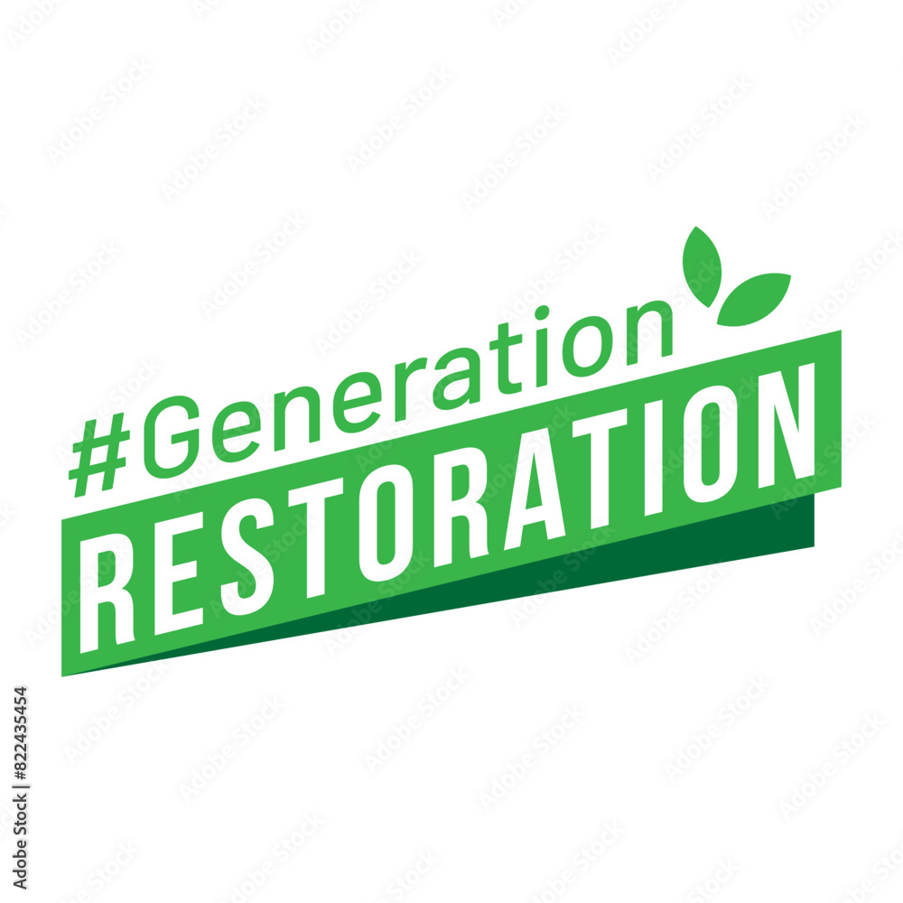 Generation Restoration. Typography design for World Environment Day ...