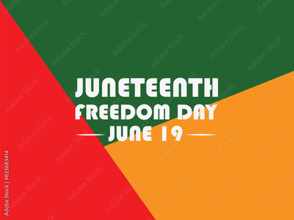 Juneteenth African-American Freedom Independence Day. Freedom or ...
