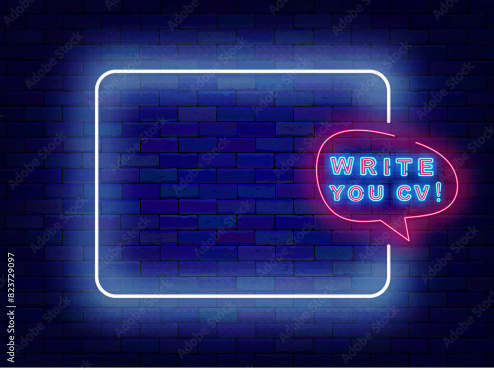 Recruitment agency neon invitation. Empty white frame and write your cv ...