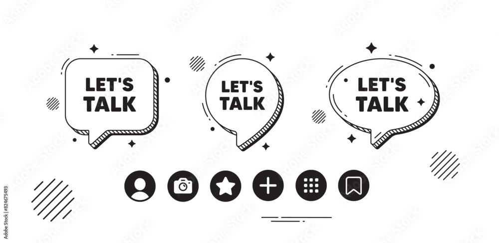 Lets talk tag. Speech bubble offer icons. Connect offer sign ...