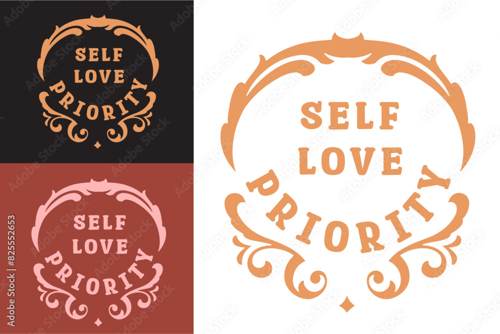 Self love priority lettering quote badge poster design. Self love ...