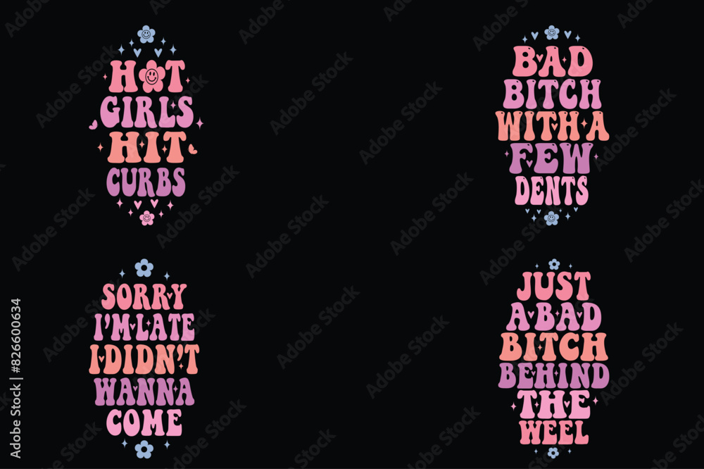 Hot girls hit curbs, bad bitch with a few dents, sorry I’m late, I didn’t want to come, just a ...