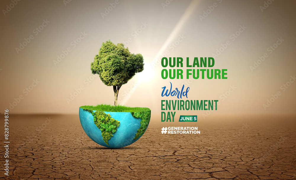 World Environment Day 2024 concept - Land restoration, desertification ...