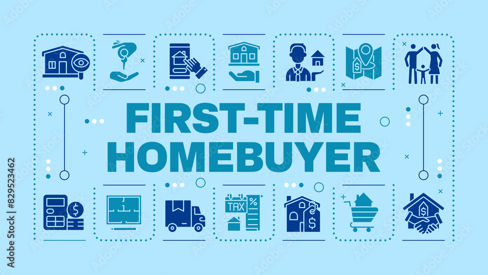First-time home buyer blue word concept. Home purchase. Real estate ...