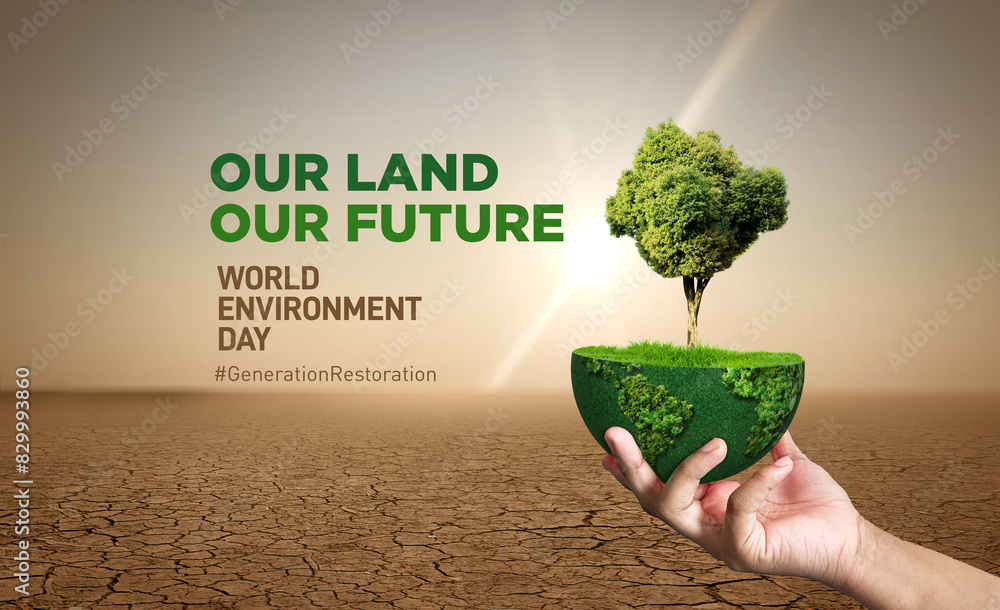 World Environment Day 2024 concept - Land restoration, desertification ...