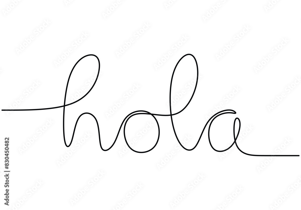 Hola handwritten inscription. One line drawing phrase hand writing ...