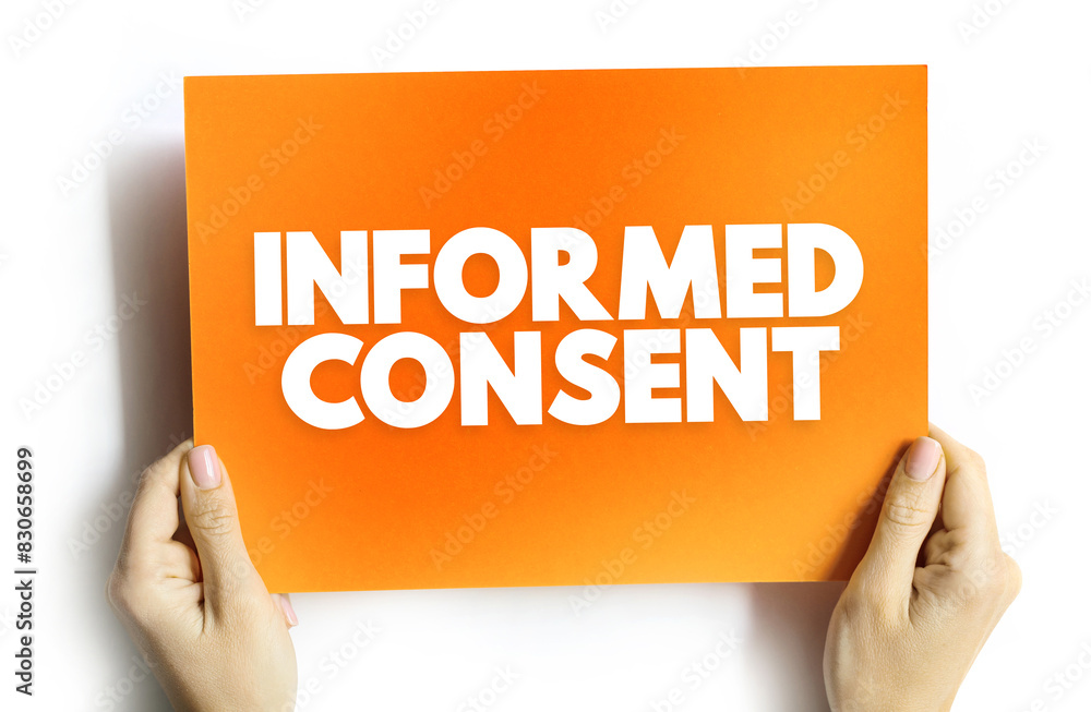 Informed Consent is one of the founding principles of research ethics ...