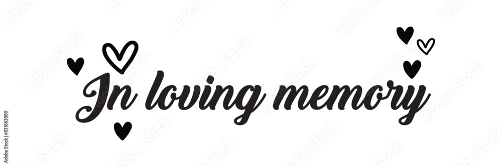 In loving memory text vector written with an elegant typography Stock ...