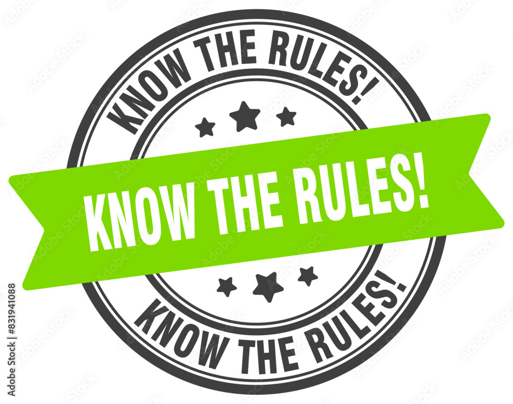 know the rules stamp. know the rules label on transparent background ...