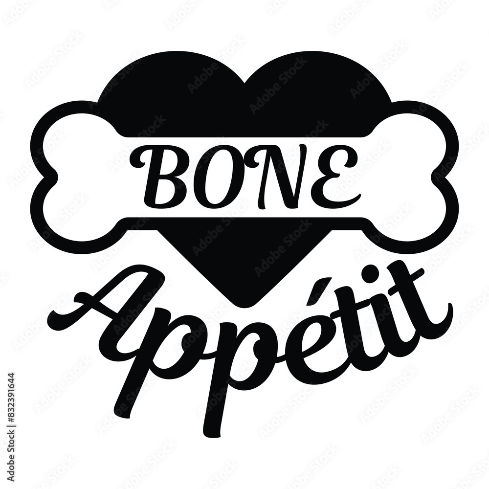 bone appetit inspirational quote, motivational quotes, illustration ...