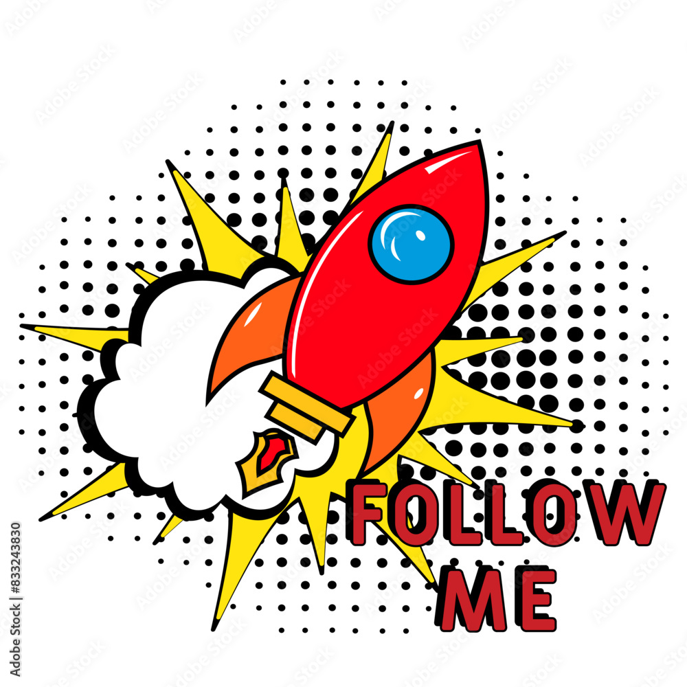 Follow me Vector Design with Cartoon, Comic Speech Bubble in pop-art ...