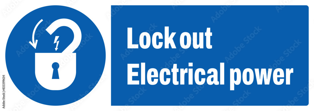 ISO mandatory safety signs_lock out electrical power landscape size 1/2 ...