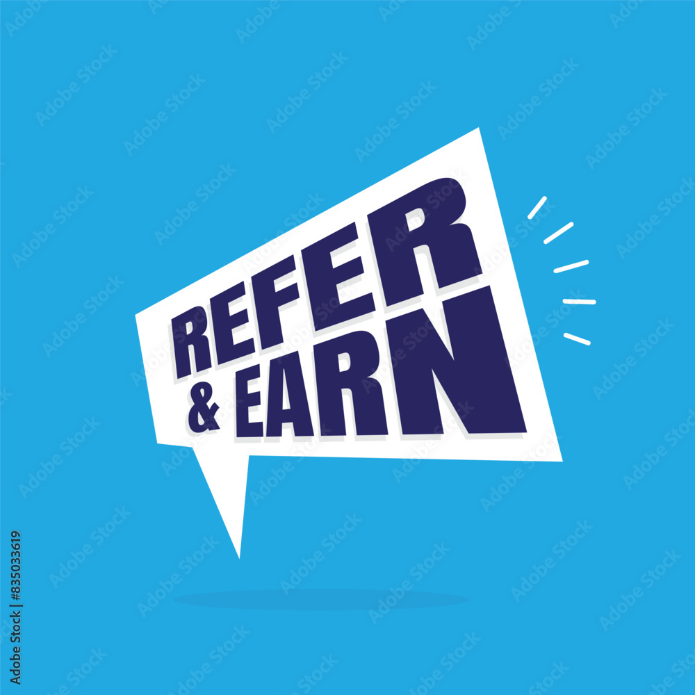 Refer and earn logo concept on a speech bubble megaphone icon. Referral ...