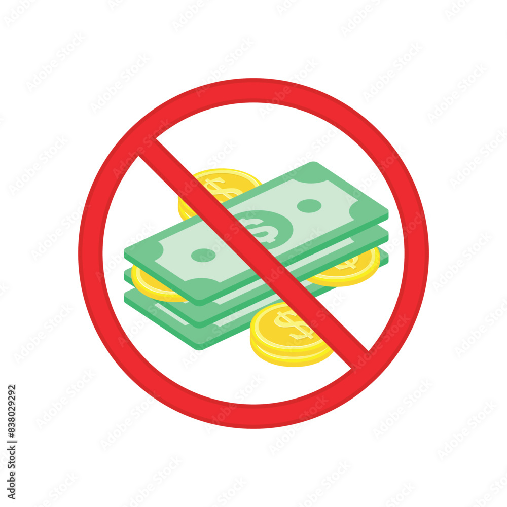 No cash accepted icon. Red prohibition sign, crossed out banknotes and ...