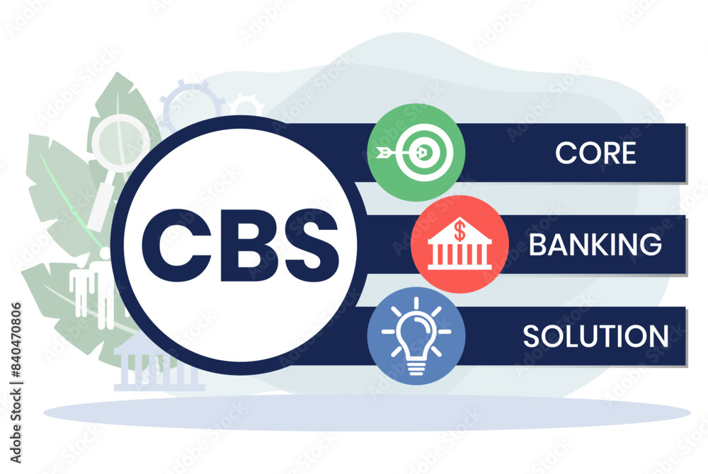 CBS. CORE BANKING SOLUTION acronym. Concept with keyword and icons. Flat vector illustration ...