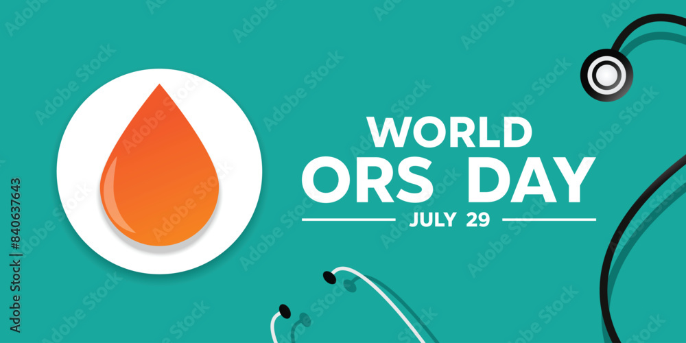 World Ors Day. Ors and stethoscope. Great for cards, banners, posters ...