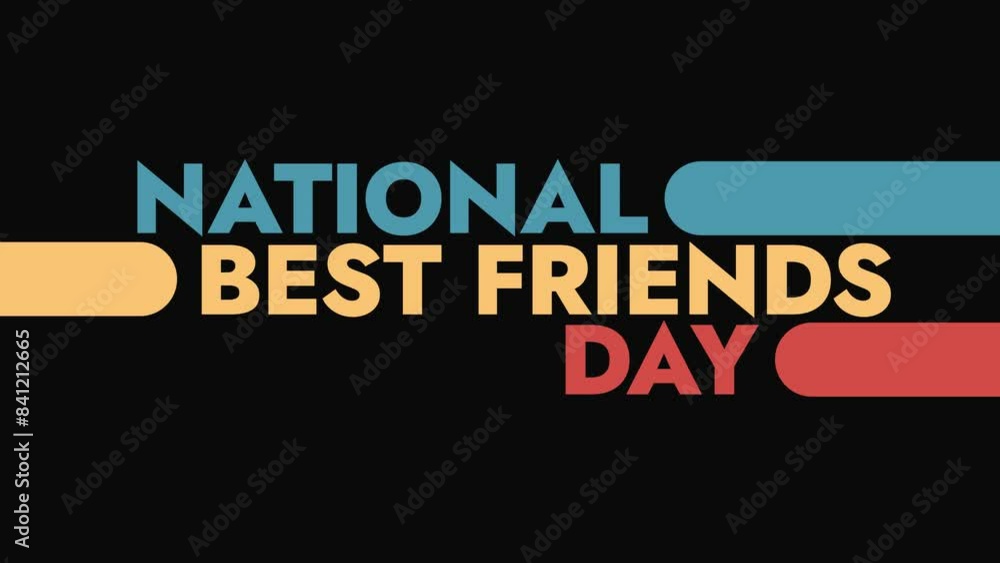 National Best Friends Day colorful motion graphics seamlessly loopable ...