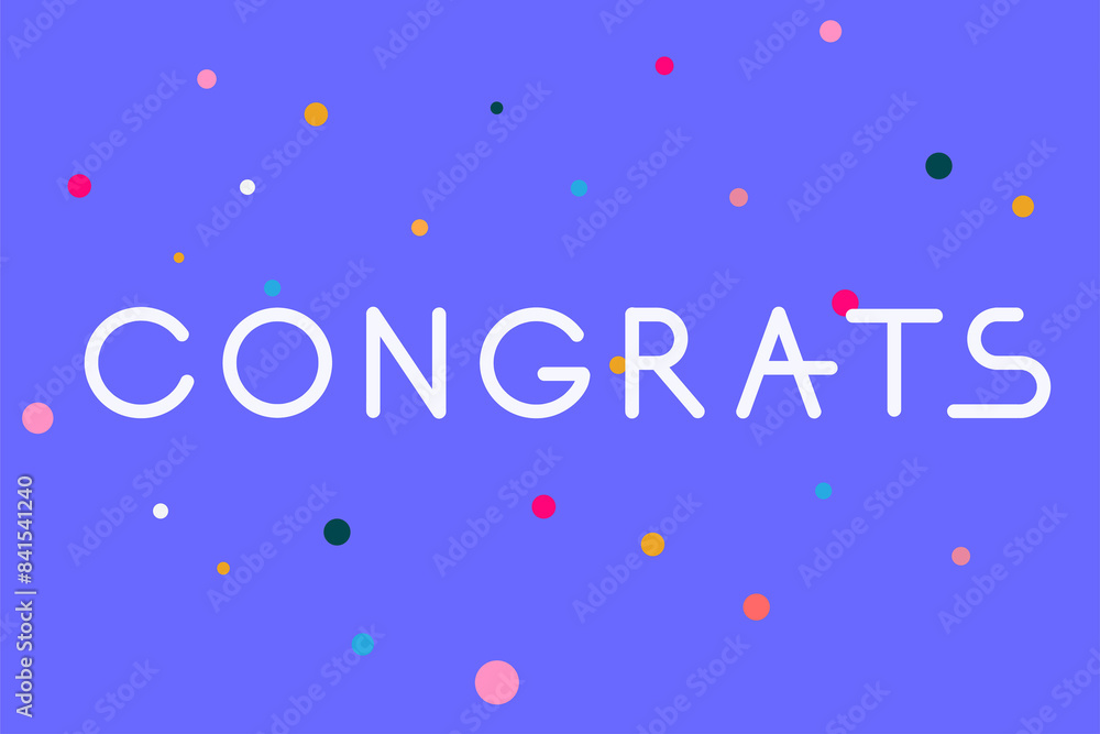 ภาพประกอบสต็อก Congrats, congratulations, success, praise, minimal ...