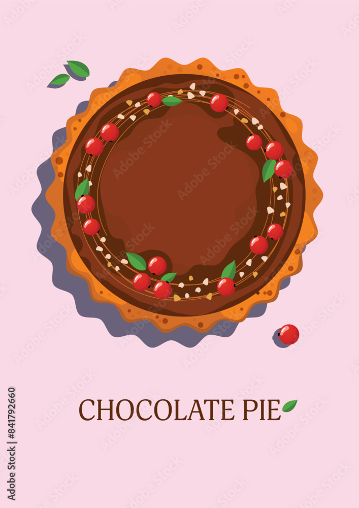 Homemade chocolate pie with berries, top view. Poster for a cafe ...