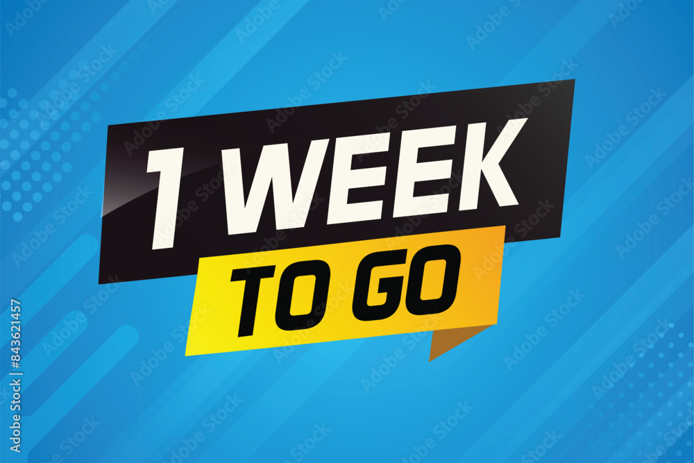 1 week to go word concept vector illustration and 3d style for use ...