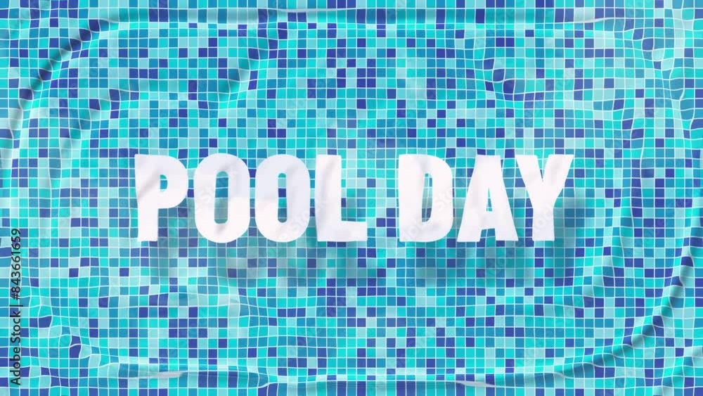 Swimming pool day top view, words in a blue swimming pool on sunny day ...