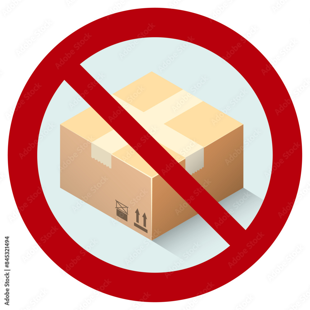 Sealed cardboard box in red crossed circle. Cardboard box with ...