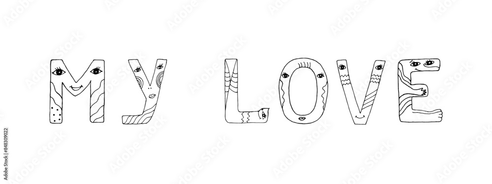 My Love lettering. Funny doodles with monsters, fascinating painted ...
